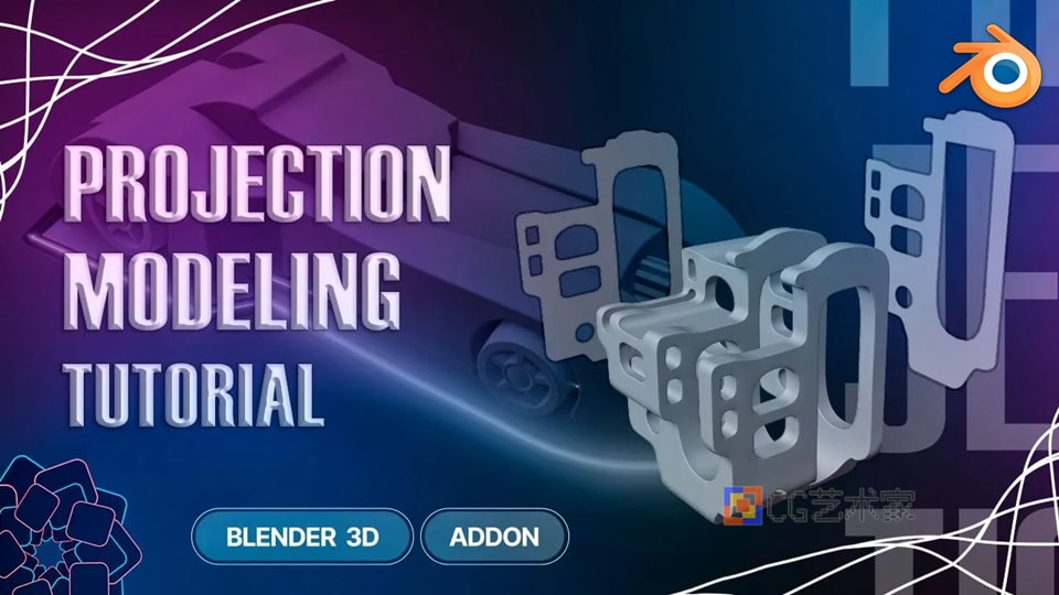 Projection Modeling Blender插件视频教程下载_CG艺术家